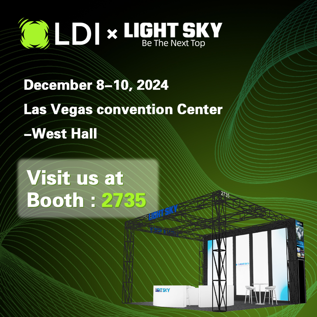 Join LIGHT SKY at LDI SHOW 2024: Celebrating 31 Years of Innovation and ...